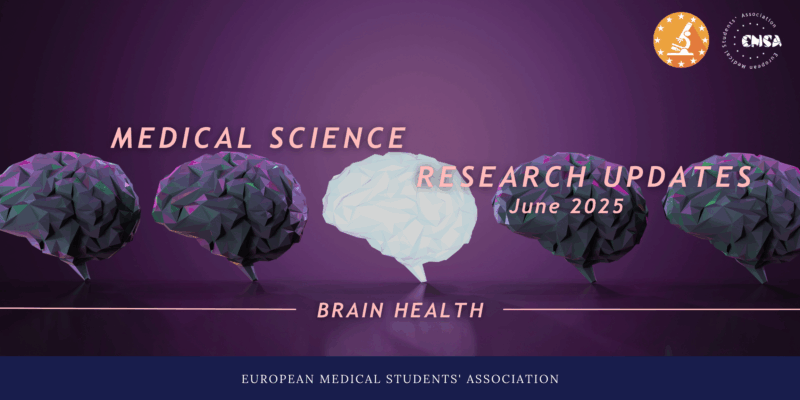 Medical Science Research Updates – June 2025 – EMSA | European Medical ...